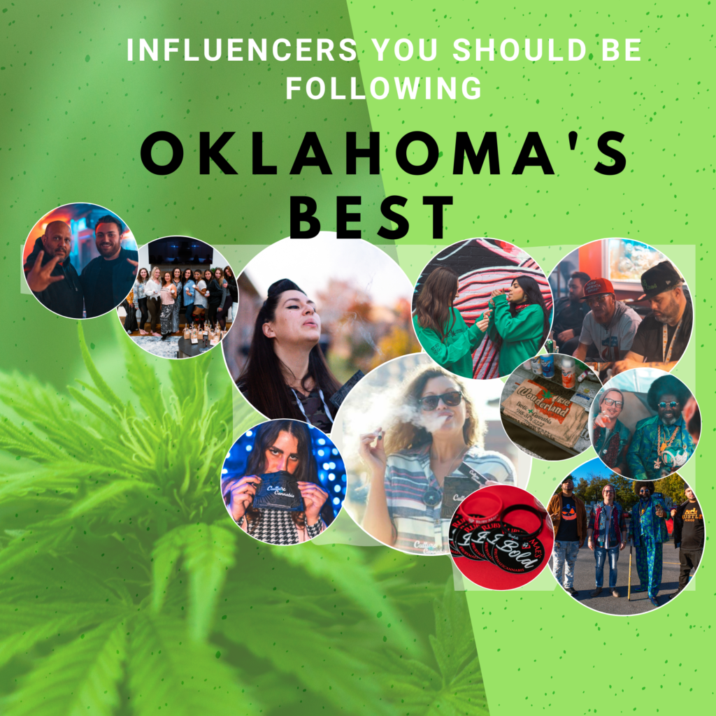 Best of Oklahoma: Cannabis Influencers You Should Be Following ...